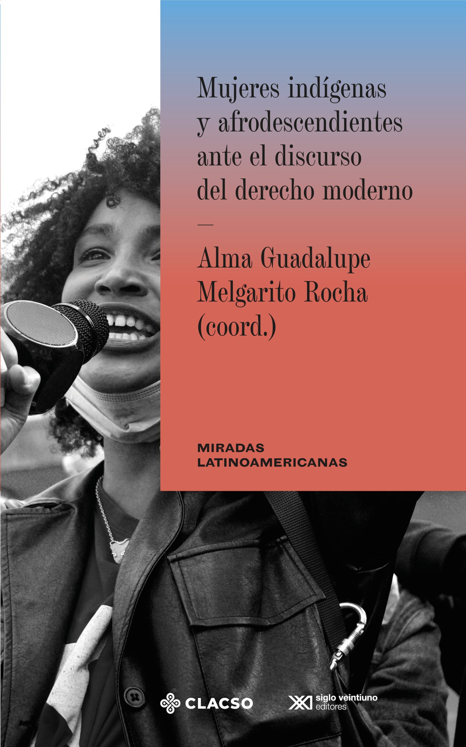 Mujeres Ind genas Y Afrodescendientes Ante El Discurso Del Derecho